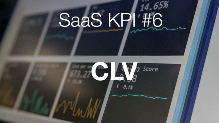 SaaS KPI - CLV (Customer Lifetime Value)
